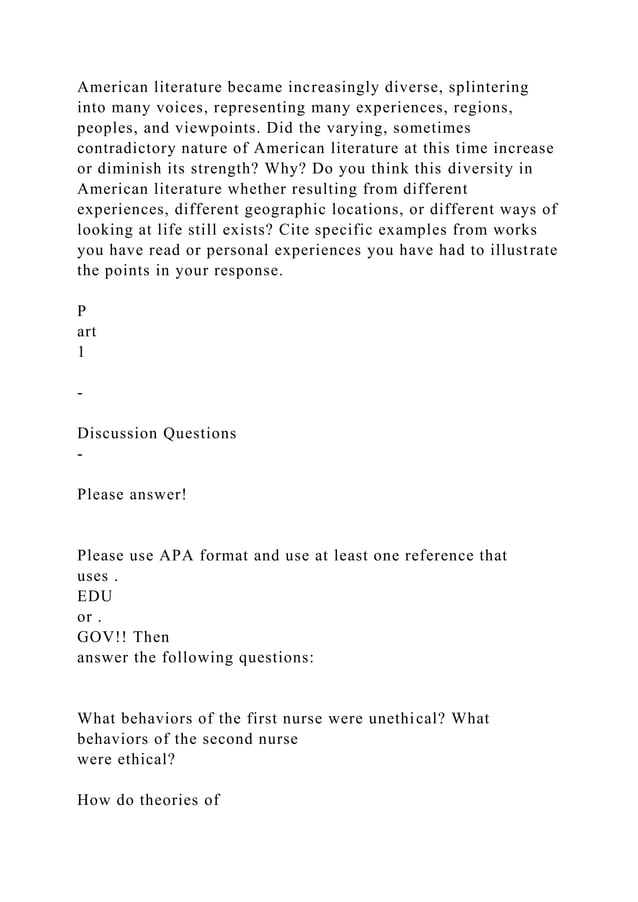 Part 1 - Discussion Questions- Please answer! Please use APA format .docx