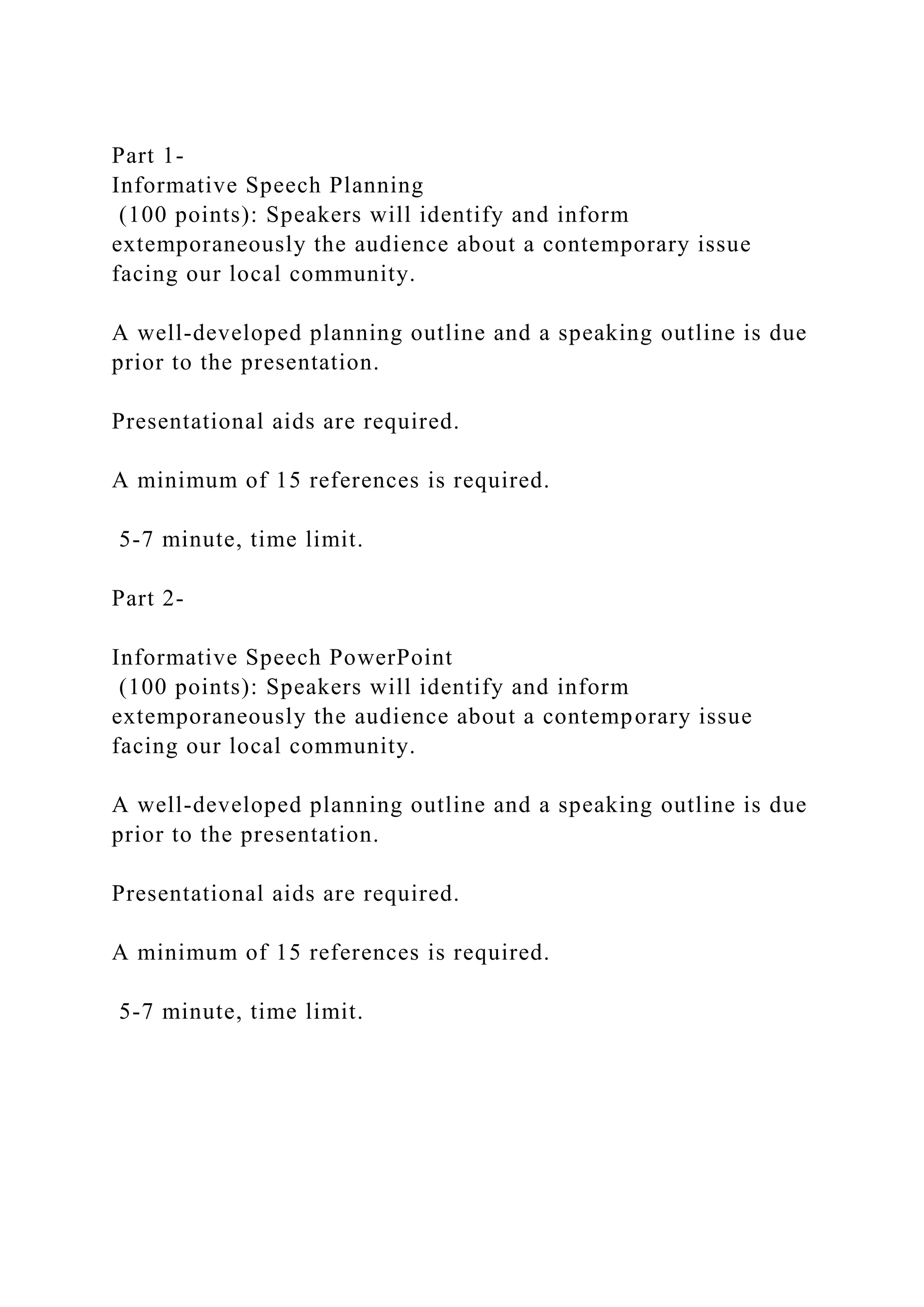 Part 1- Informative Speech Planning (100 points) Speakers will.docx