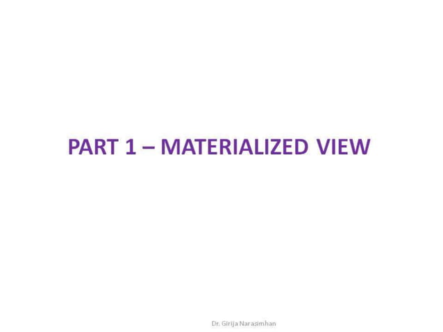 Part1 materialized view | PPT