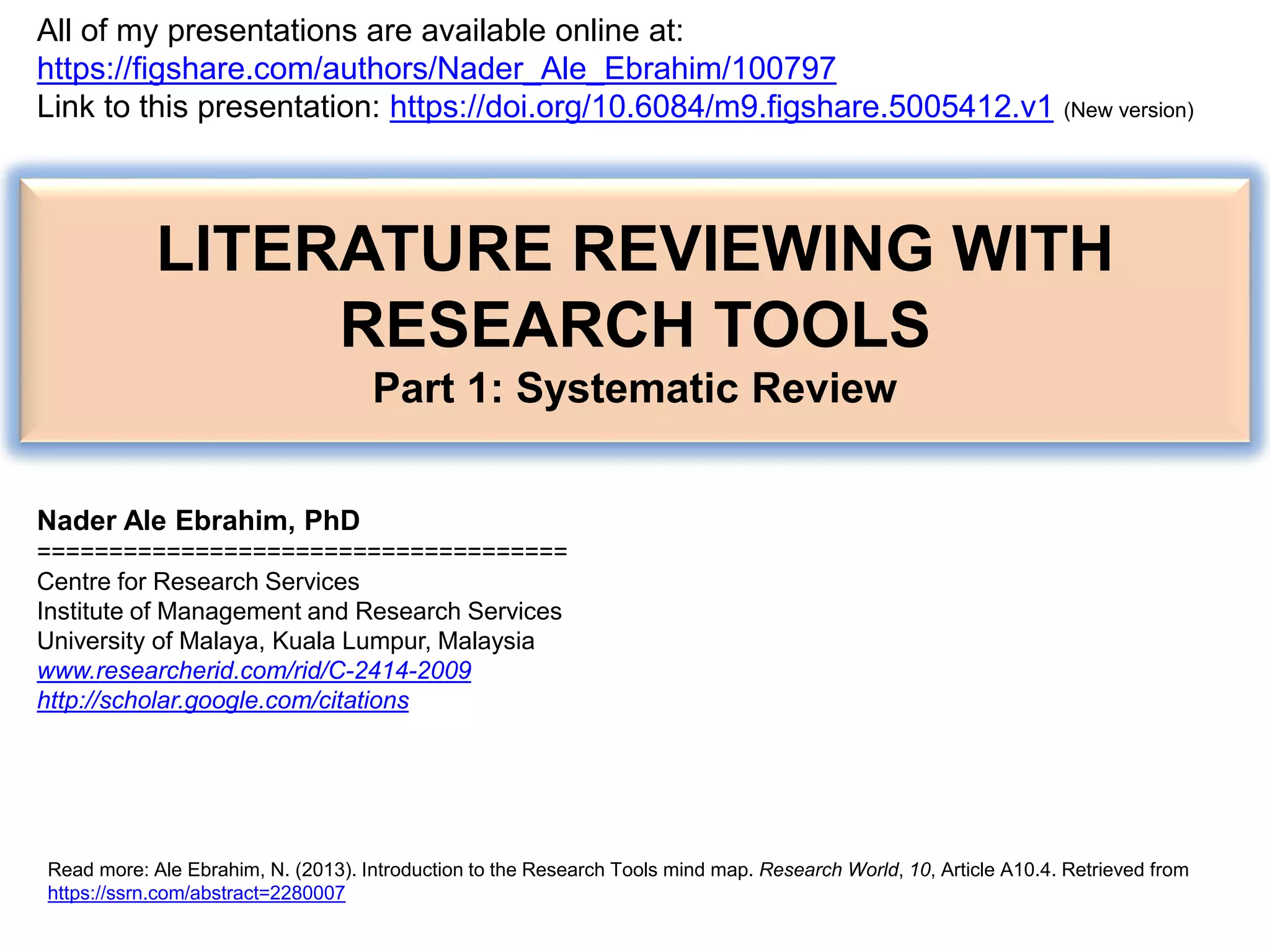 LITERATURE REVIEWING WITH RESEARCH TOOLS, Part 1: Systematic Review | PDF