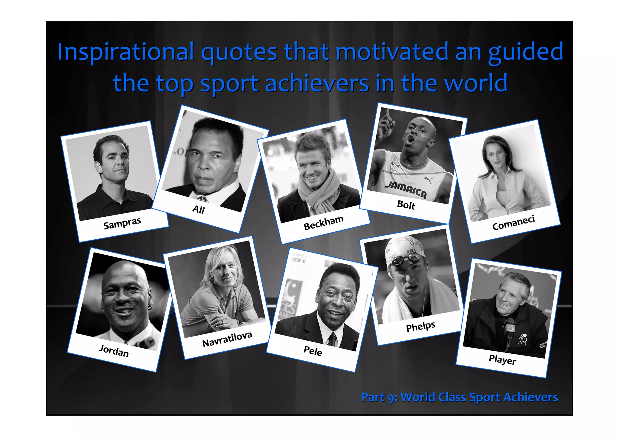 Best Inspirational Quotes from the top Sport Achievers | PDF