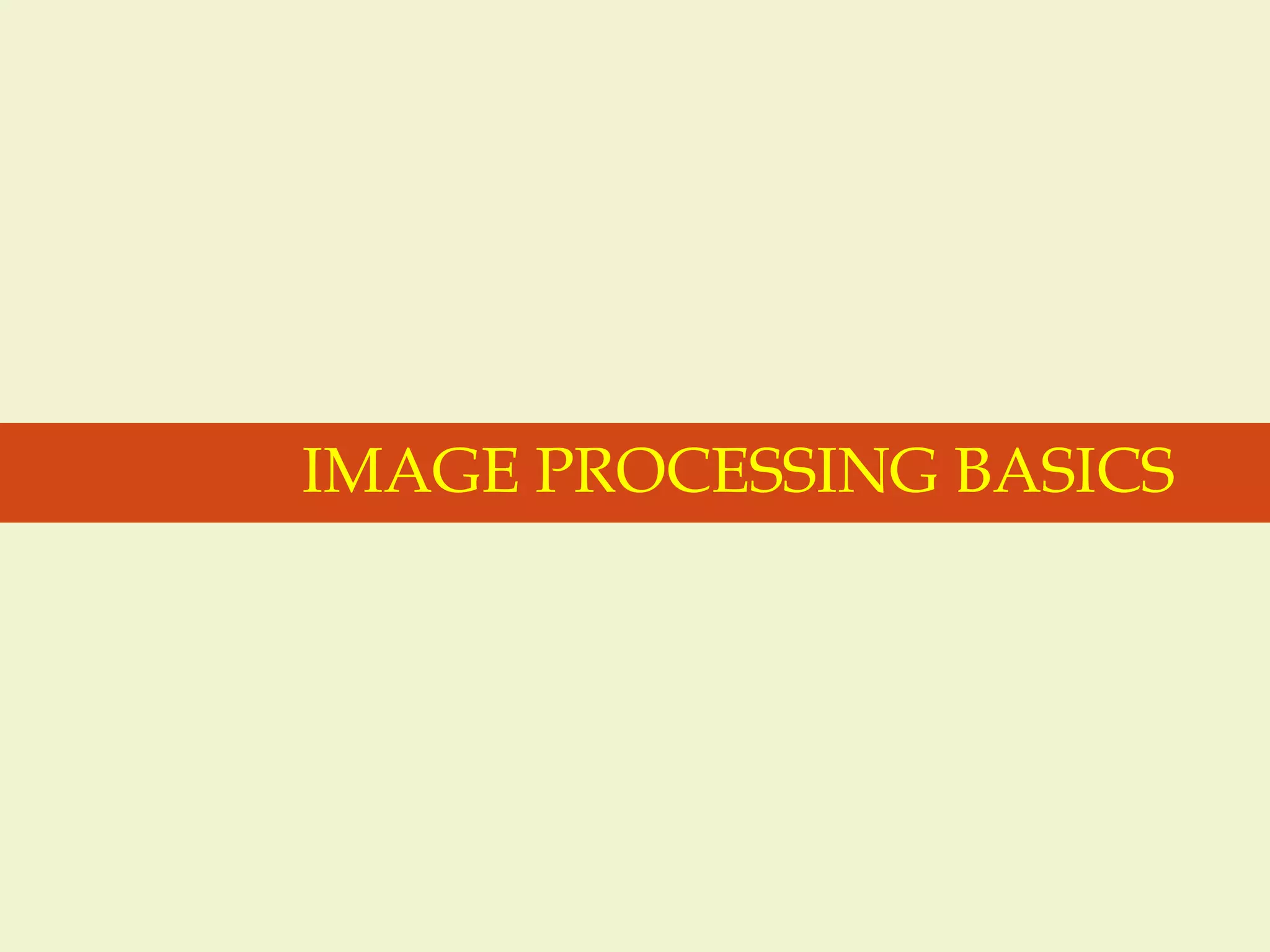 introduction to Digital Image Processing | PPT