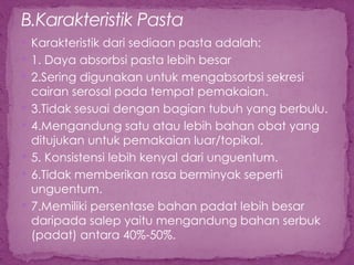 PART 13-PASTA, sediaan farmasi, .pptx