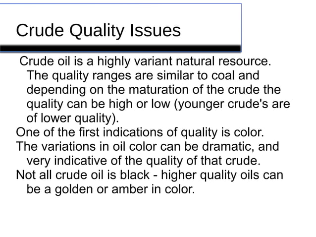 Petroleum and Crude oil quality | ODP | Chemistry | Science