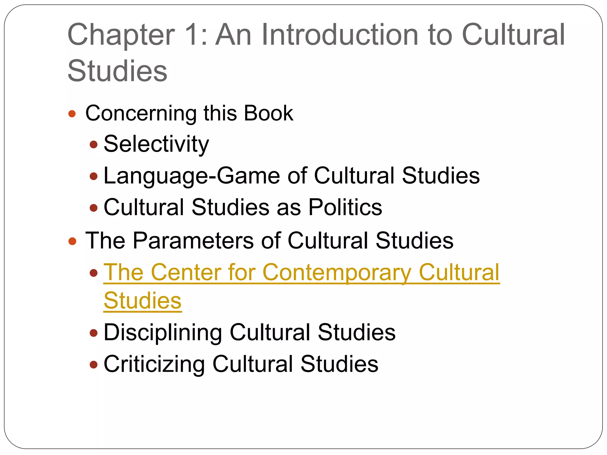 Part 1 Cultural Studies Theory & Practice Barker & Jane 5th Ed. | PPTX