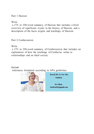 Part 1 DaoismWrite a 175- to 350-word summary of Daoism that i | DOCX