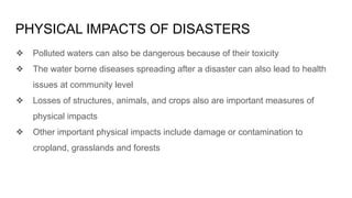 disaster management notes on disaster impacts | PPT