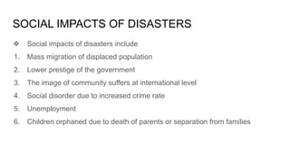 disaster management notes on disaster impacts | PPT