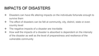 disaster management notes on disaster impacts | PPT