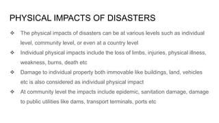 disaster management notes on disaster impacts | PPT