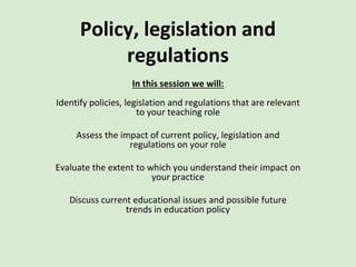 Part 1 educational policy, legislation and regulations | PPTX