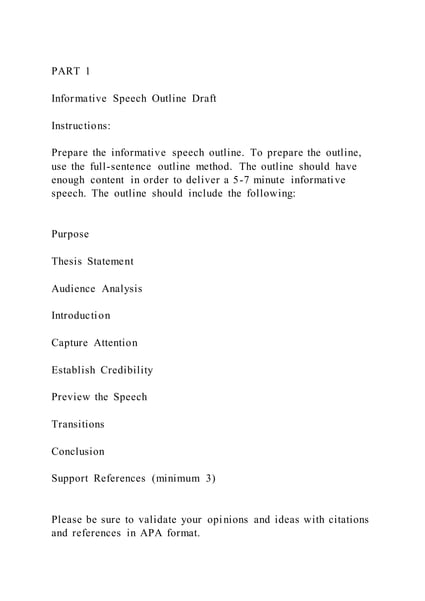PART 1Informative Speech Outline DraftInstructionsPrepa | PDF