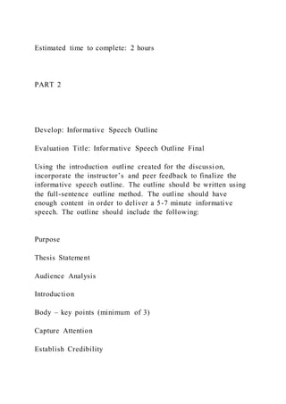 PART 1Informative Speech Outline DraftInstructionsPrepa | PDF