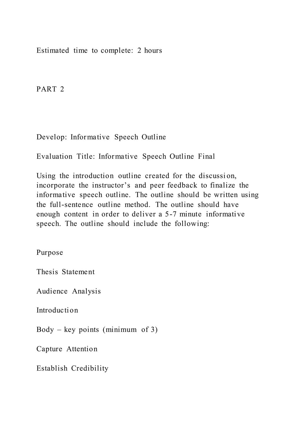 PART 1Informative Speech Outline DraftInstructionsPrepa | PDF