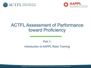 Part1: Introduction to AAPPL Rater Training | PPTX