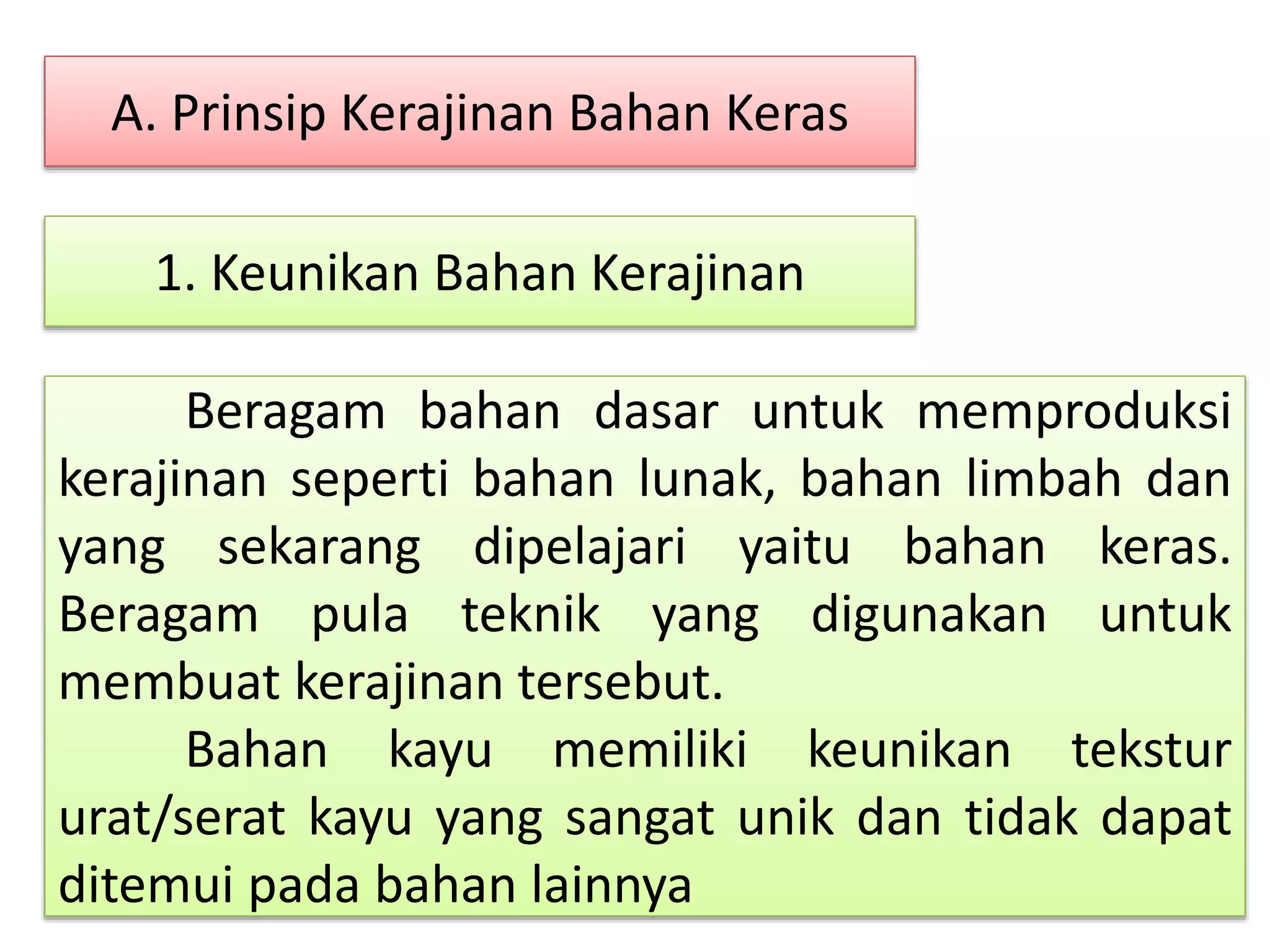 Part 1 Kerajinan Bahan Keras.pptx