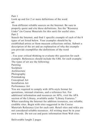 Part 1Look up and list 2 or more definitions of the word art f.docx