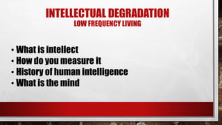 Mind Control in OUR low frequency world Part 1 | PPTX