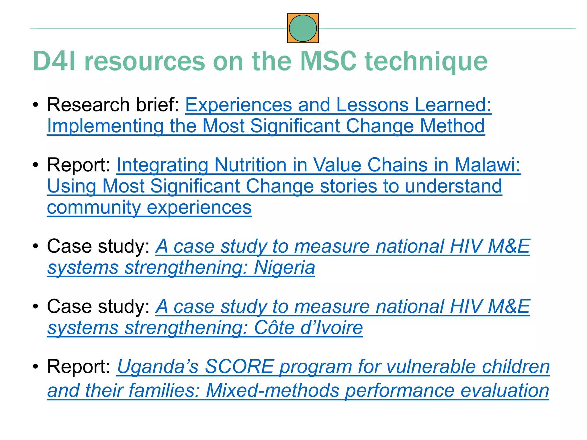 Lessons Learned In Using the Most Significant Change Technique in Evaluation | PPT