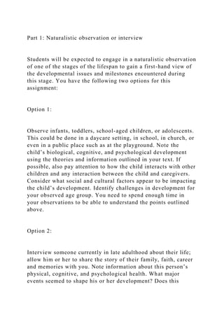 Part 1 Naturalistic observation or interview Students will be.docx