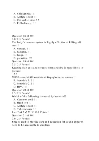 Part 1 of 2 -! 30.0 50.0 Points!!Question 1 of 40!2.5 2..docx
