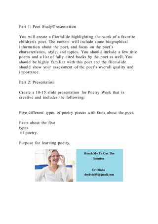 Part 1 Poet StudyPresentationYou will create a flierslide hig | PDF