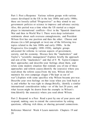 Part 1 Post a Response Various reform groups with various causes d | PDF