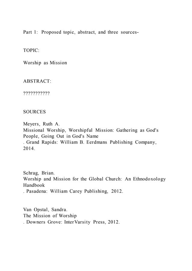 Part 1 Proposed topic, abstract, and three sources- TOPIC | PDF