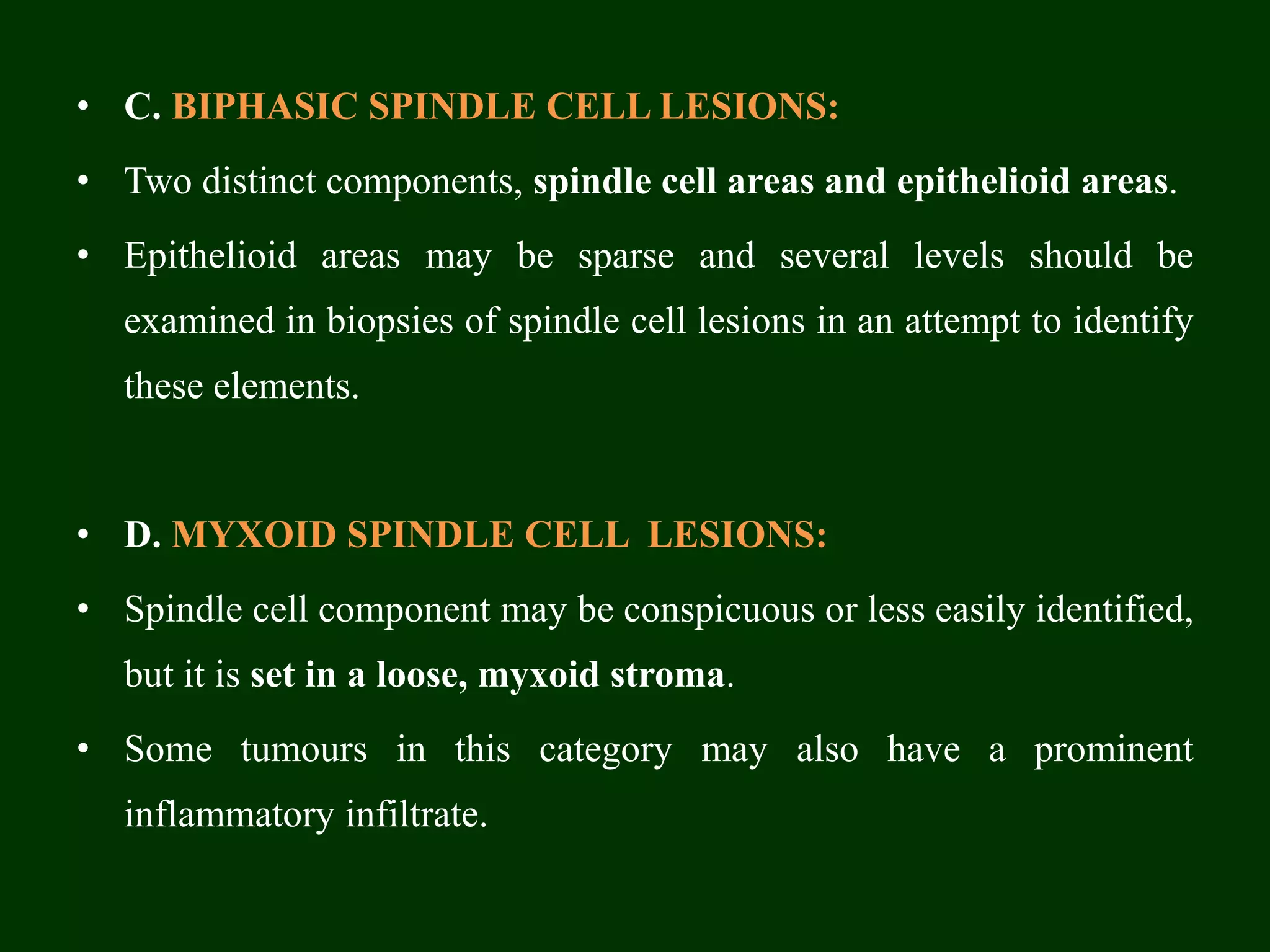 PART 1: SPINDLE CELL LESIONS.pptx