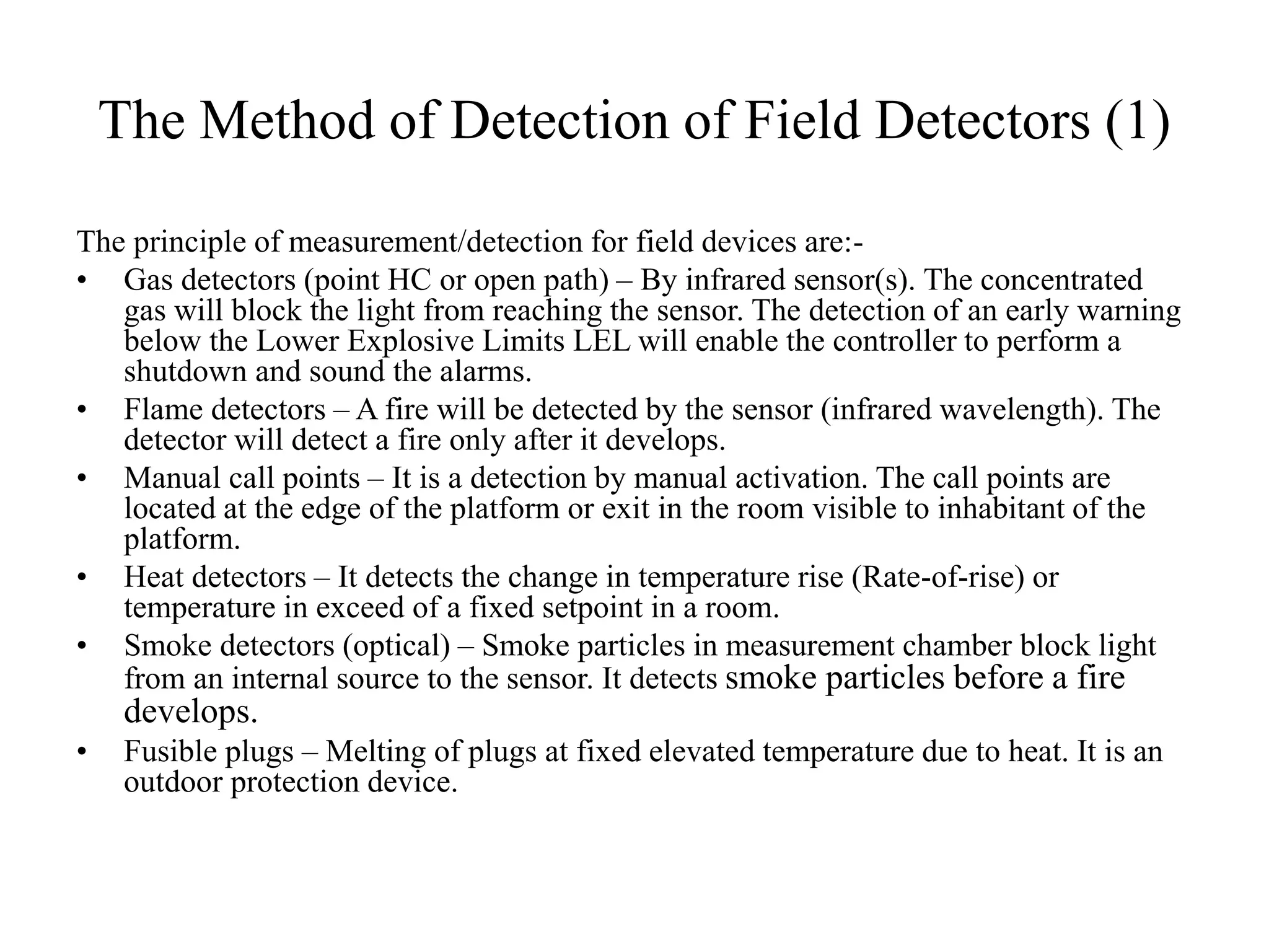 Fire and Gas Detection System : Part 1_The Field Devices and Its Panels ...