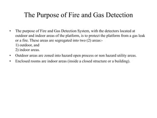 Fire and Gas Detection System : Part 1_The Field Devices and Its Panels ...
