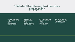 Part 1 Understanding Propaganda - Presentation.pptx