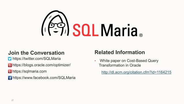 Part1 Of Sql Tuning Workshop Understanding The Optimizer Ppt
