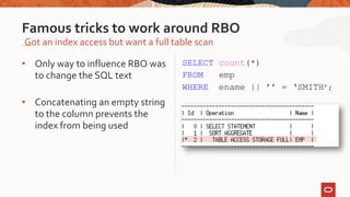 Part1 of SQL Tuning Workshop - Understanding the Optimizer | PPT