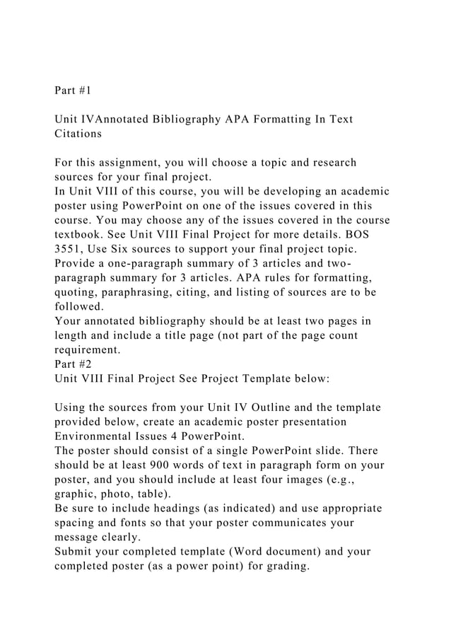 Part #1Unit IVAnnotated Bibliography APA Formatting In Text Ci.docx