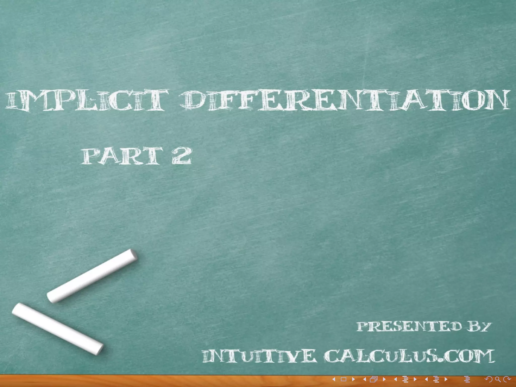 Implicit Differentiation, Part 2 | PPT