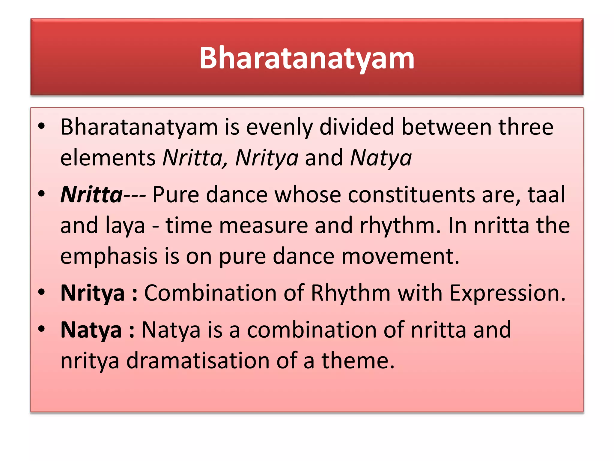 Basics of Bharat-natyam | PPTX