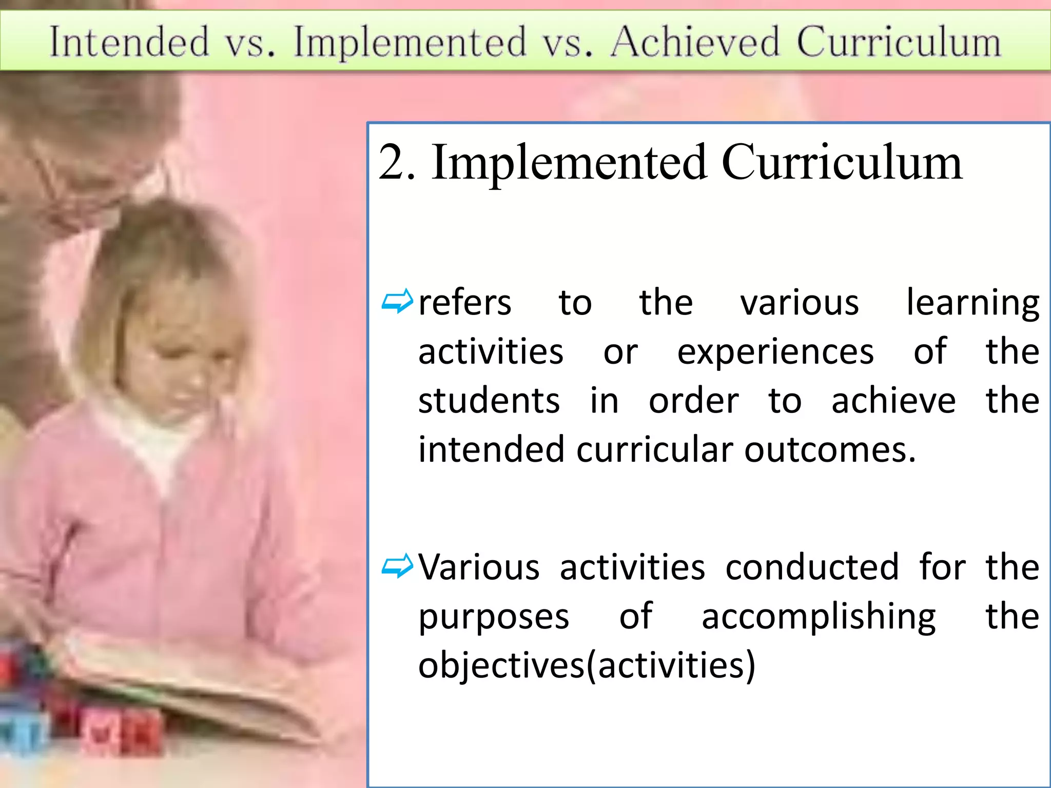 intended vs implemented vs achieved curriculum | PPTX