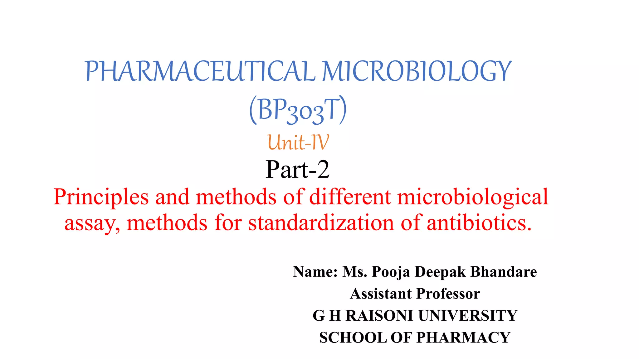 Principles and methods of different microbiological assay, methods for ...