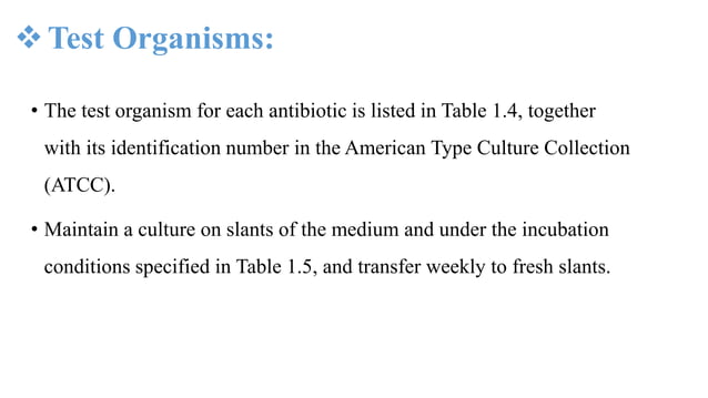 Principles and methods of different microbiological assay, methods for standardization of ...