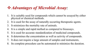 Principles and methods of different microbiological assay, methods for standardization of ...