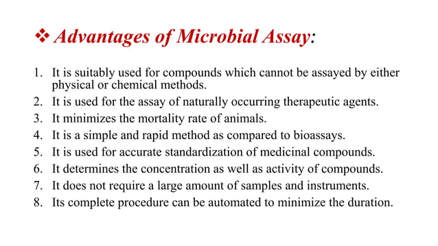 Principles and methods of different microbiological assay, methods for standardization of ...