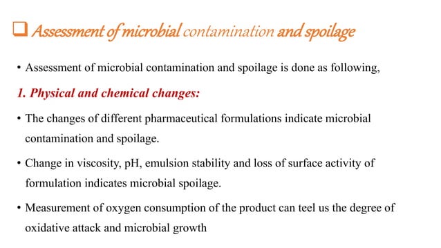 Assessment of microbial contamination and spoilage. PHARMACEUTICAL ...