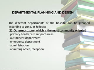 Introduction of Structure within hospital & Site selection of Hospital ...