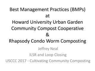 CCC Workshop - Part 2: Small-Scale Composting Systems/Processing BMPs ...