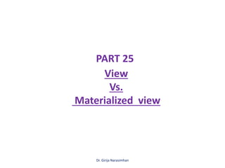 Part 25 view vs. mv | PPT