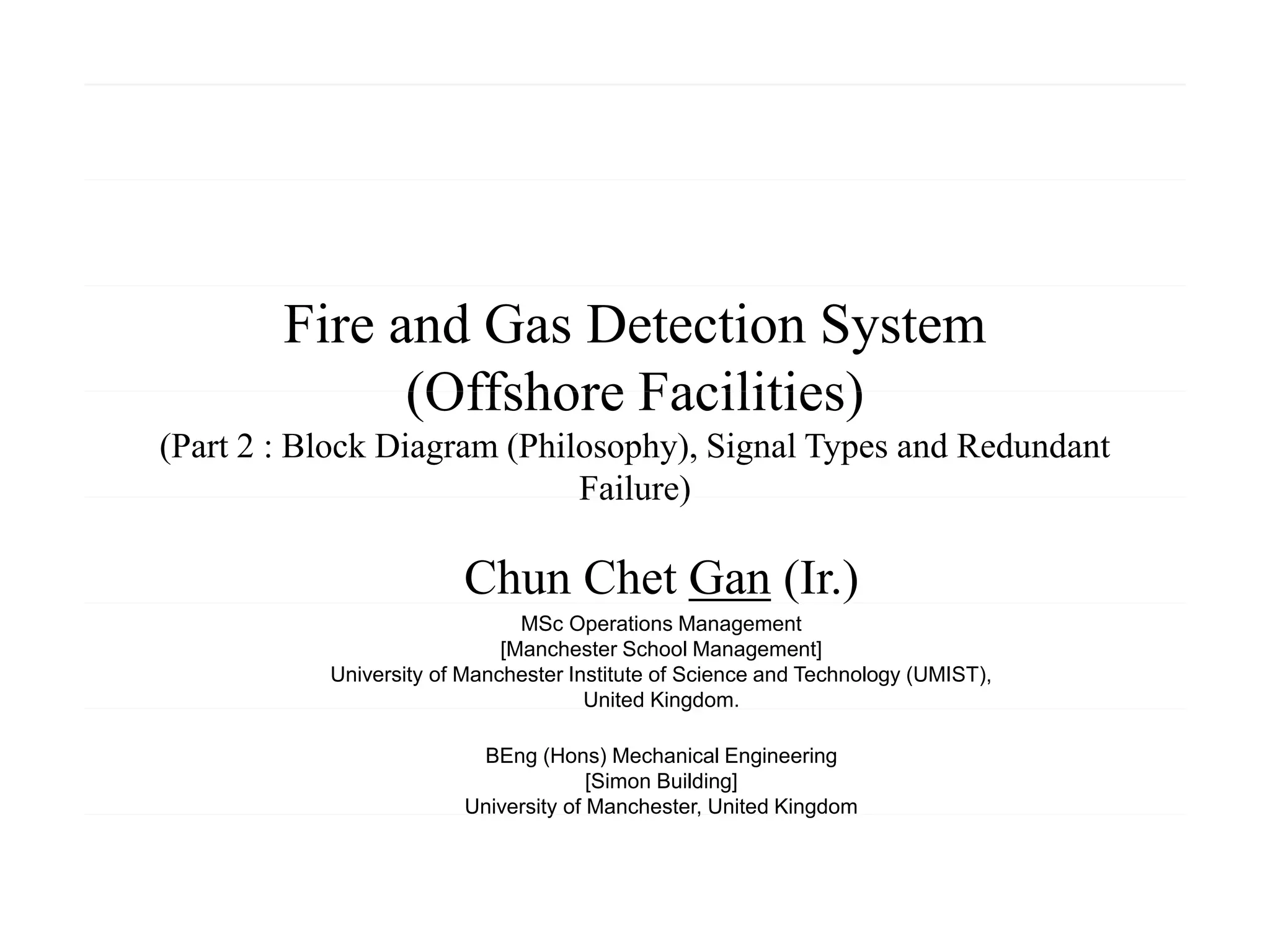 Fire and Gas Detection System : Part 2_Block Diagram_Philosophy, Signal ...