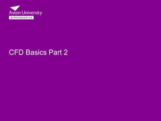 Part 2 CFD basics Pt 2(1).pdf