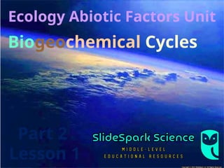 Biogeochemical Cycles Lesson for Middle School Science | PPTX