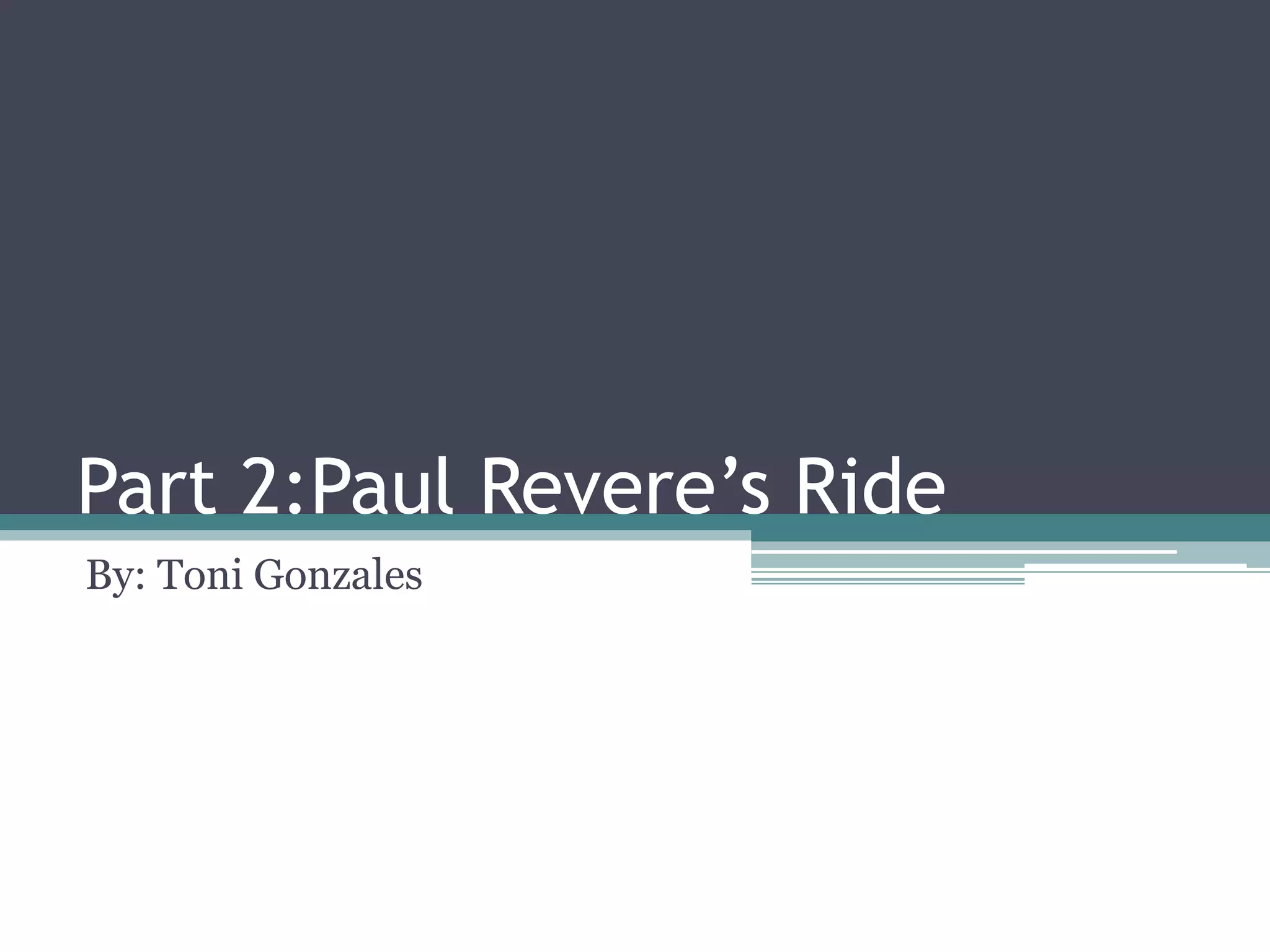 Part 2 paul revere's ride | PPT